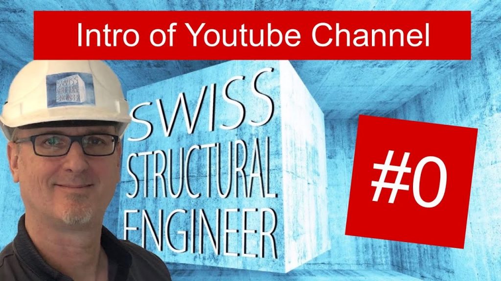 youtube videos – swiss structural engineer